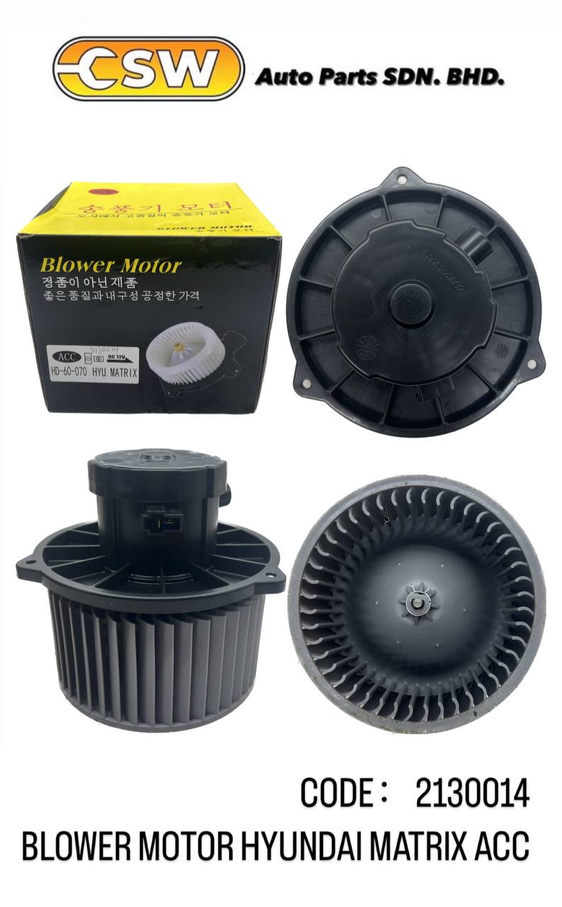 BLOWER MOTOR HYUNDAI MATRIX ACC – CSW Auto Parts