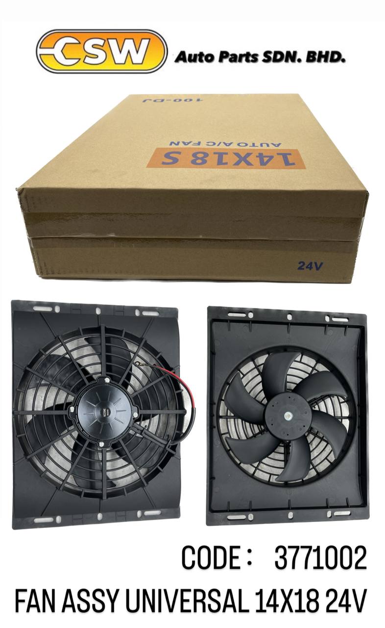 FAN ASSY UNIVERSAL 14X18 24V - CSW Auto Parts