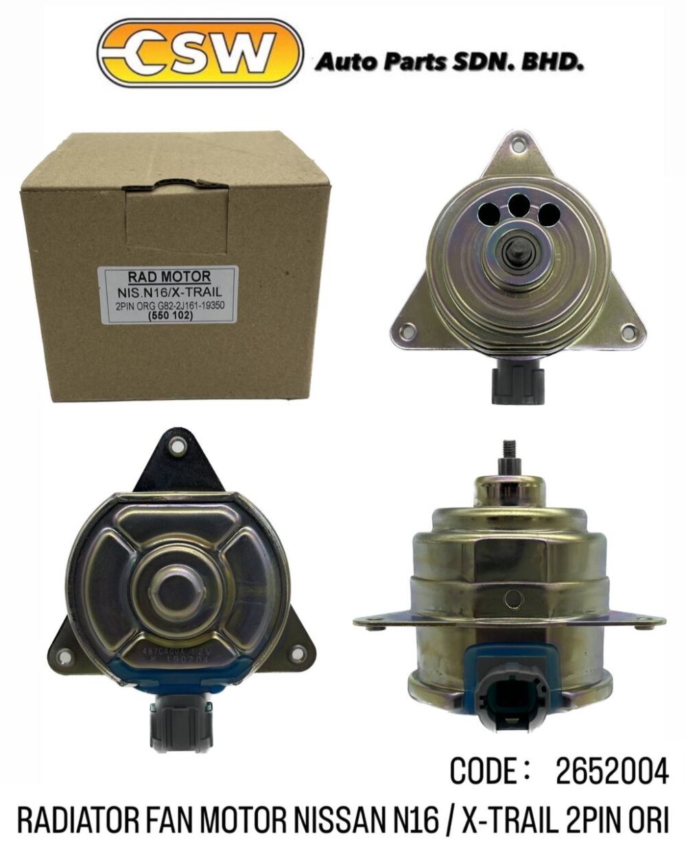 RADIATOR FAN MOTOR NISSAN N16/ X-TRAIL 2PIN ORI - CSW Auto Parts