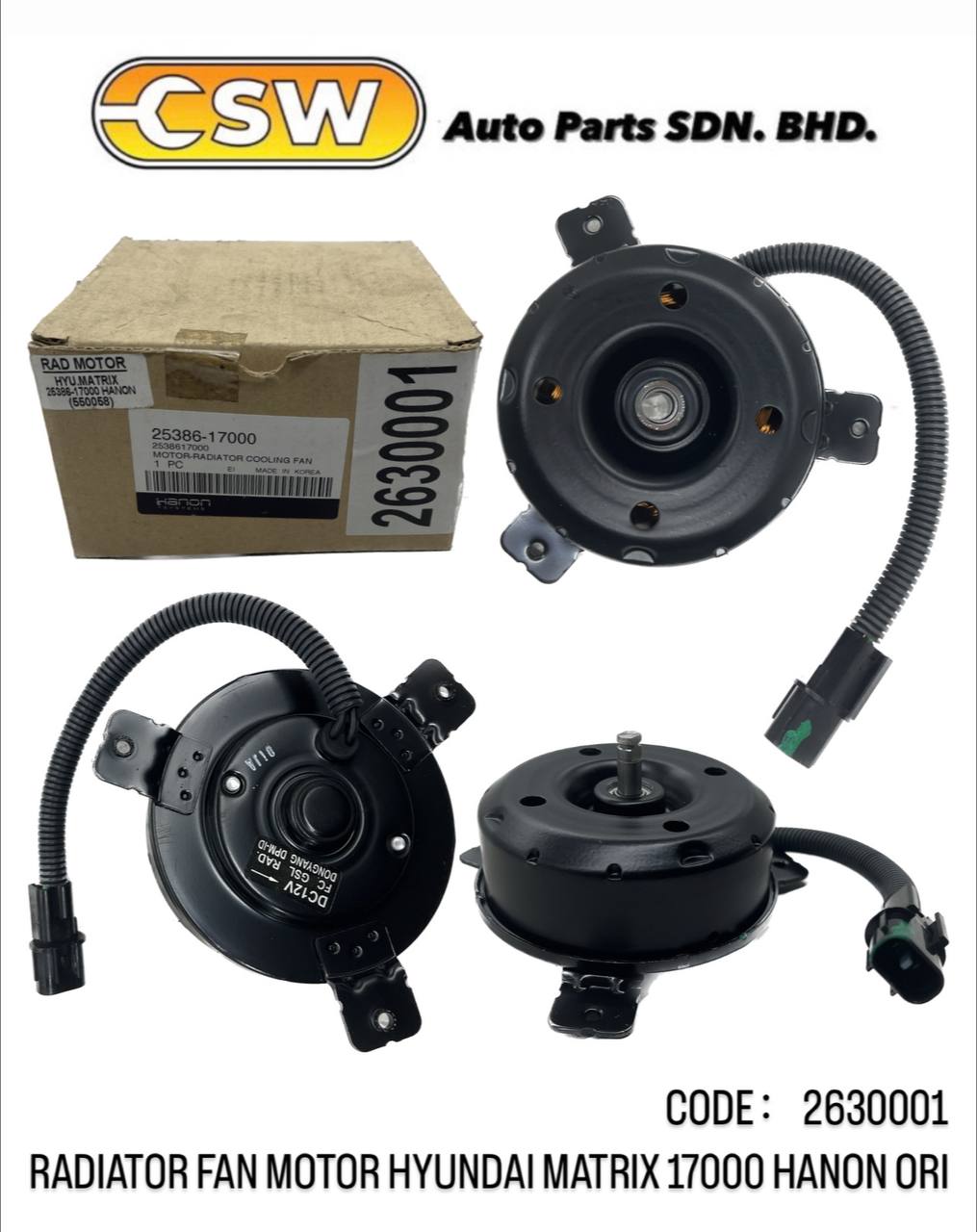 RADIATOR FAN MOTOR HYUNDAI MATRIX 17000 HANON ORI – CSW Auto Parts