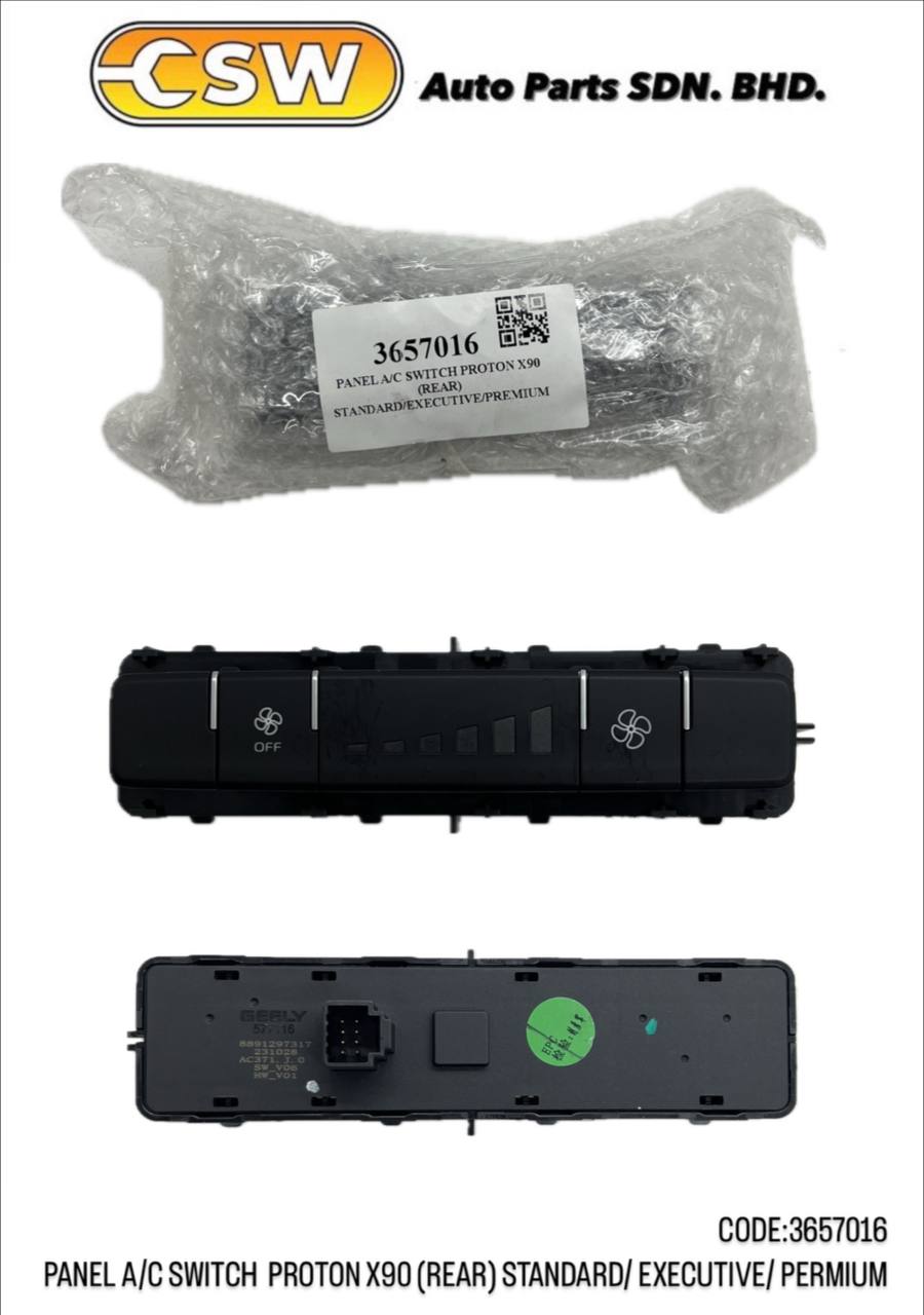 PANEL A/C SWITCH PROTON X90 (REAR) STANDARD/ EXECUTIVE/ PERMIUM - CSW ...