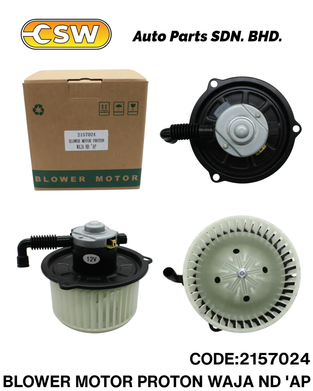 BLOWER MOTOR PROTON WAJA ND 'AP - CSW Auto Parts