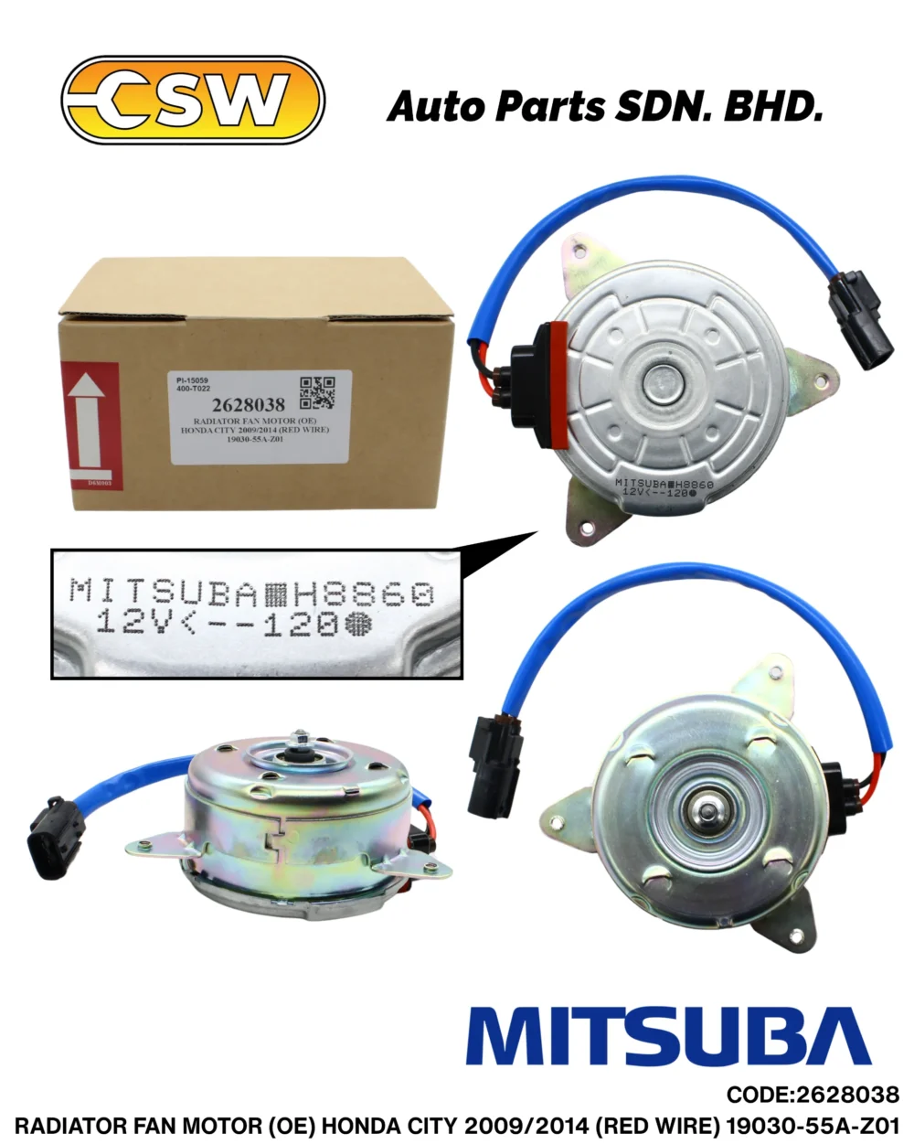 RADIATOR FAN MOTOR (OE) HONDA CITY 2009/2014 (RED WIRE) 19030-55A-Z01 ...