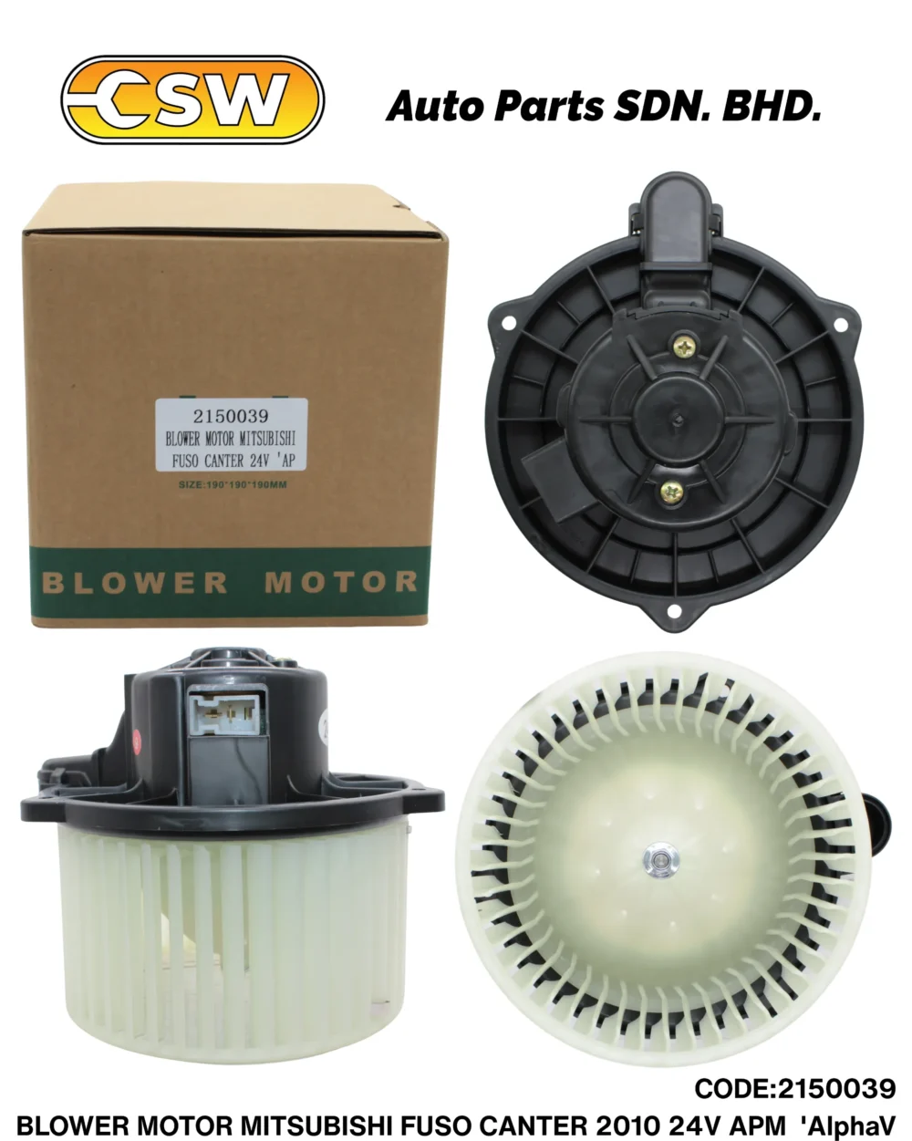BLOWER MOTOR MITSUBISHI FUSO CANTER 2010 24V APM ‘AlphaV – CSW Auto Parts